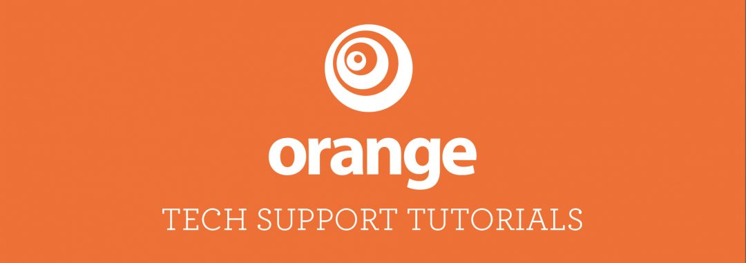 Tech Support Tutorials | start.orangekidmin.com